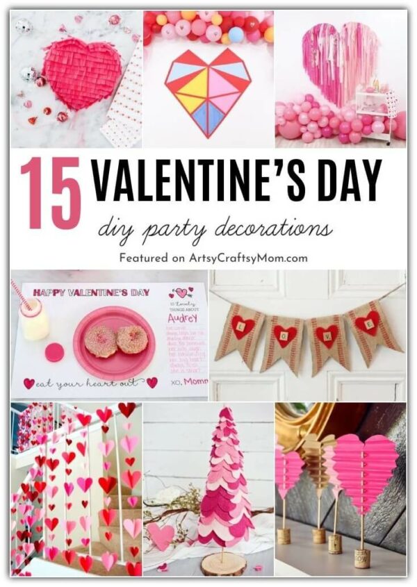 15 Amazing DIY Valentine Party Decorations