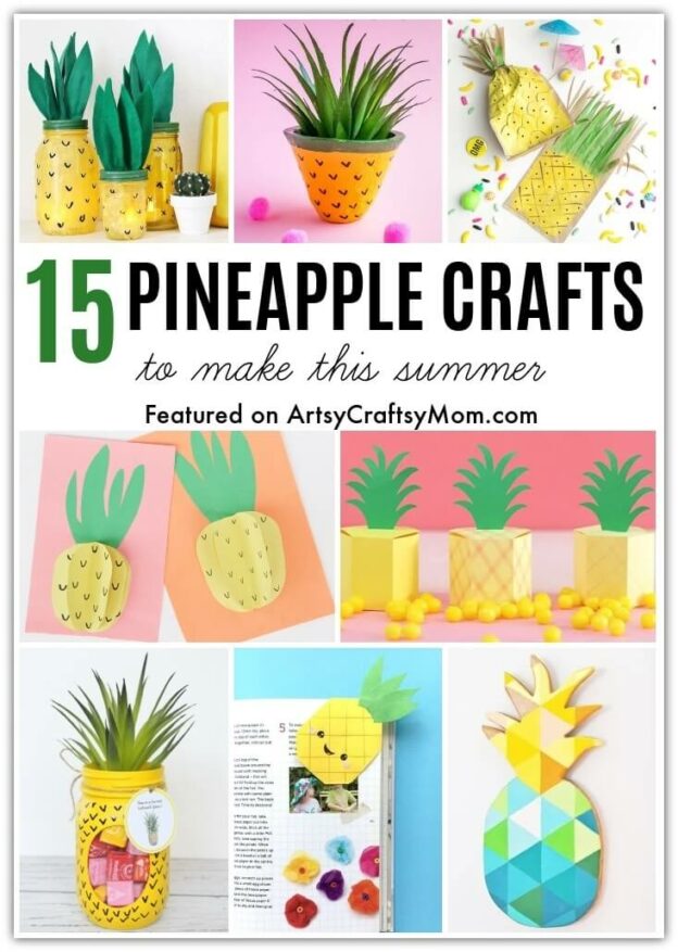 15 Bright and Breezy Pineapple Crafts for Kids