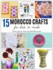 15 Magnificent Morocco Crafts for Kids
