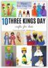 10 Easy and Fun Three Kings Day Crafts for Kids | DÍA DE REYES Crafts
