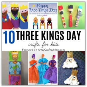 10 Easy and Fun Three Kings Day Crafts for Kids | DÍA DE REYES Crafts