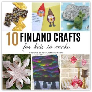 10 Fun and Fantastic Finland Crafts for Kids