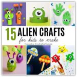 15 Amazing Alien Crafts for Kids