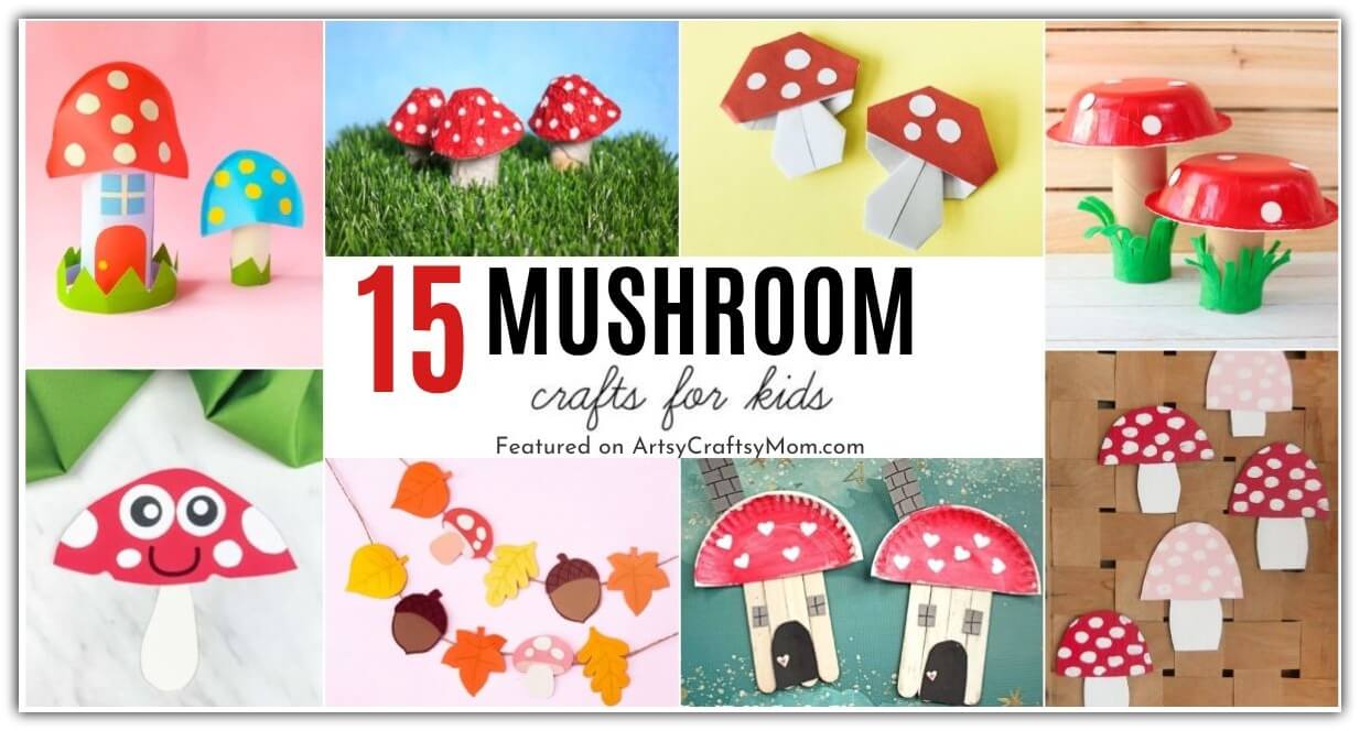 15 Magical Mushroom Crafts for Kids