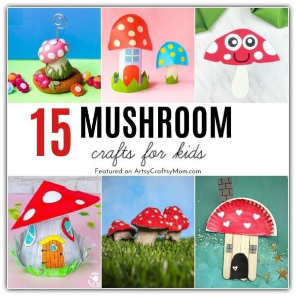 15 Magical Mushroom Crafts for Kids