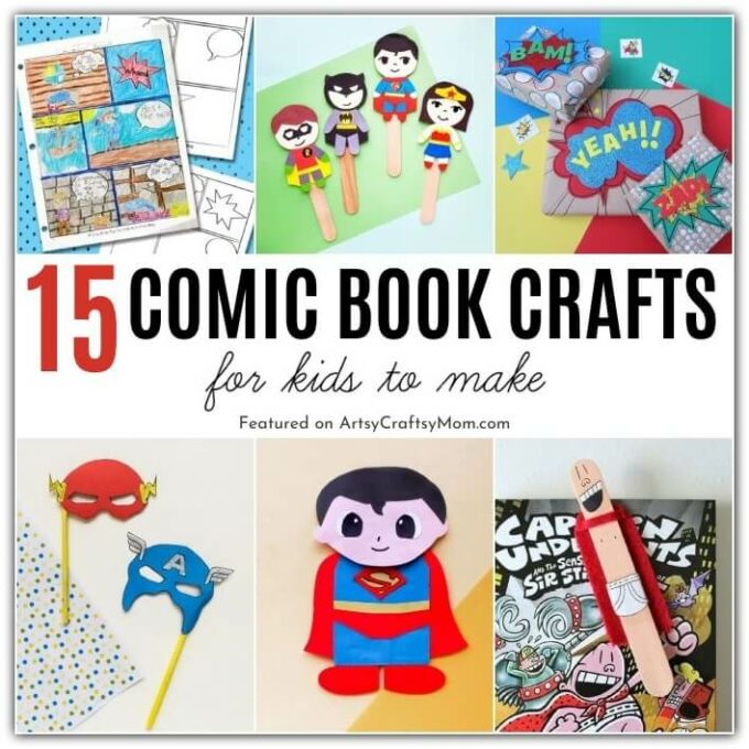 15 Cheerful Comic Book Crafts for Kids