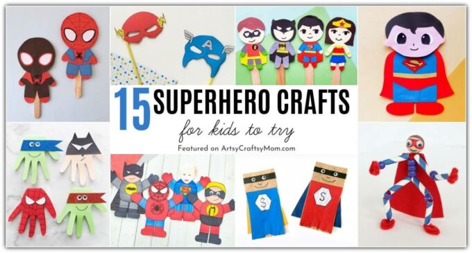 15 Super Fun Superhero Crafts for Kids