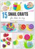 15 Simple and Fun Snail Crafts for Kids