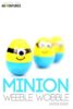 15 Magical Minion Crafts for Kids