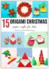 15 Outstanding Origami Christmas Crafts