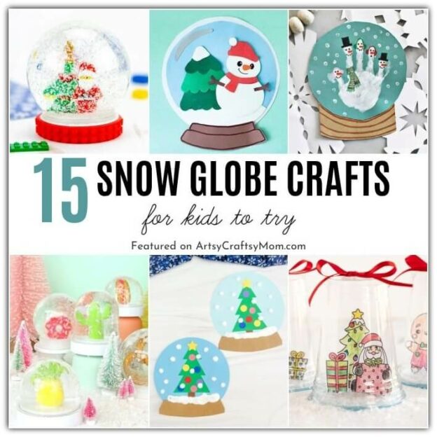 15 Stunning Snow Globe Crafts for Kids
